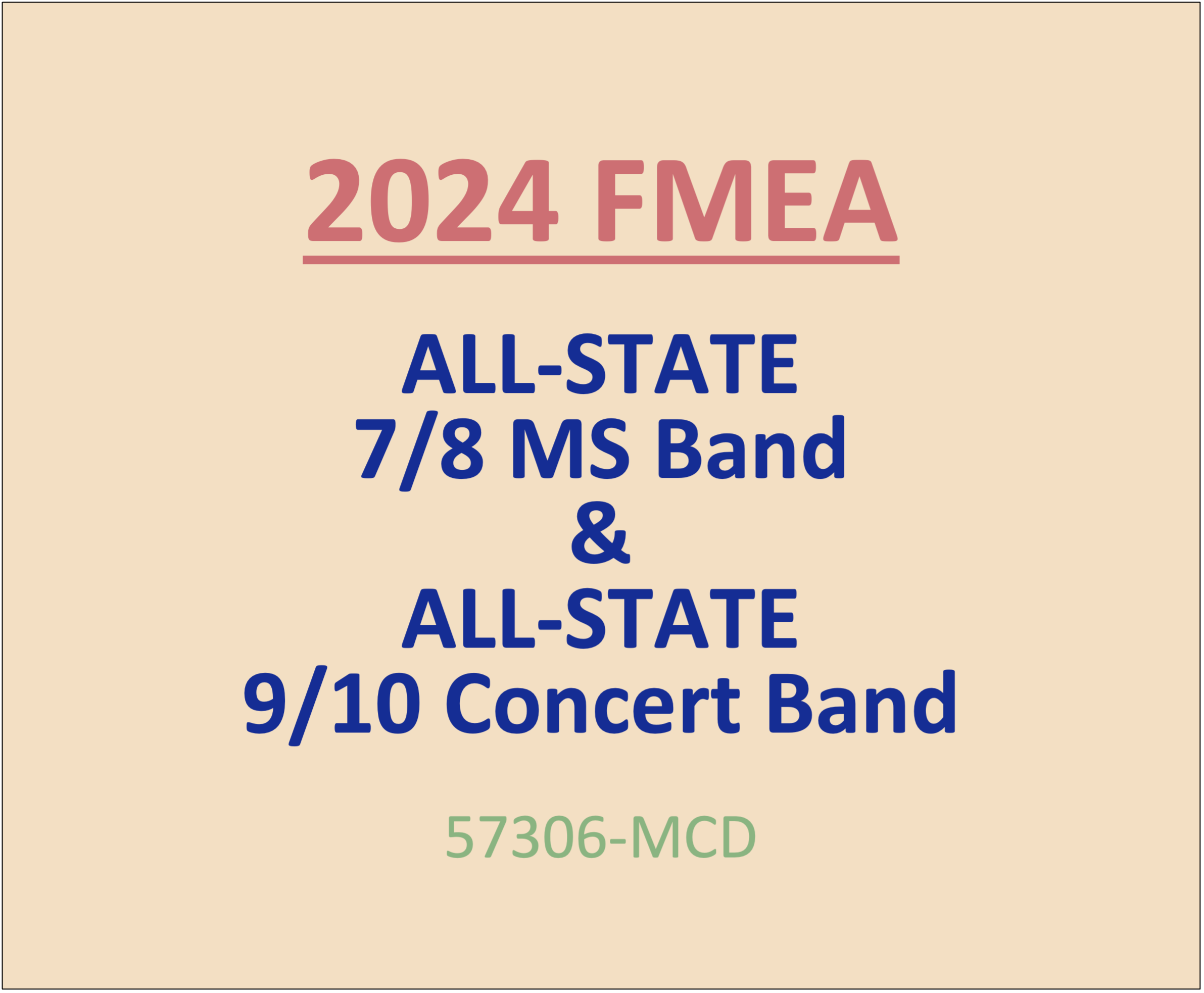 57306-MCD: 2024 FMEA All-State 7/8 MS Band & All-State 9/10 Concert ...